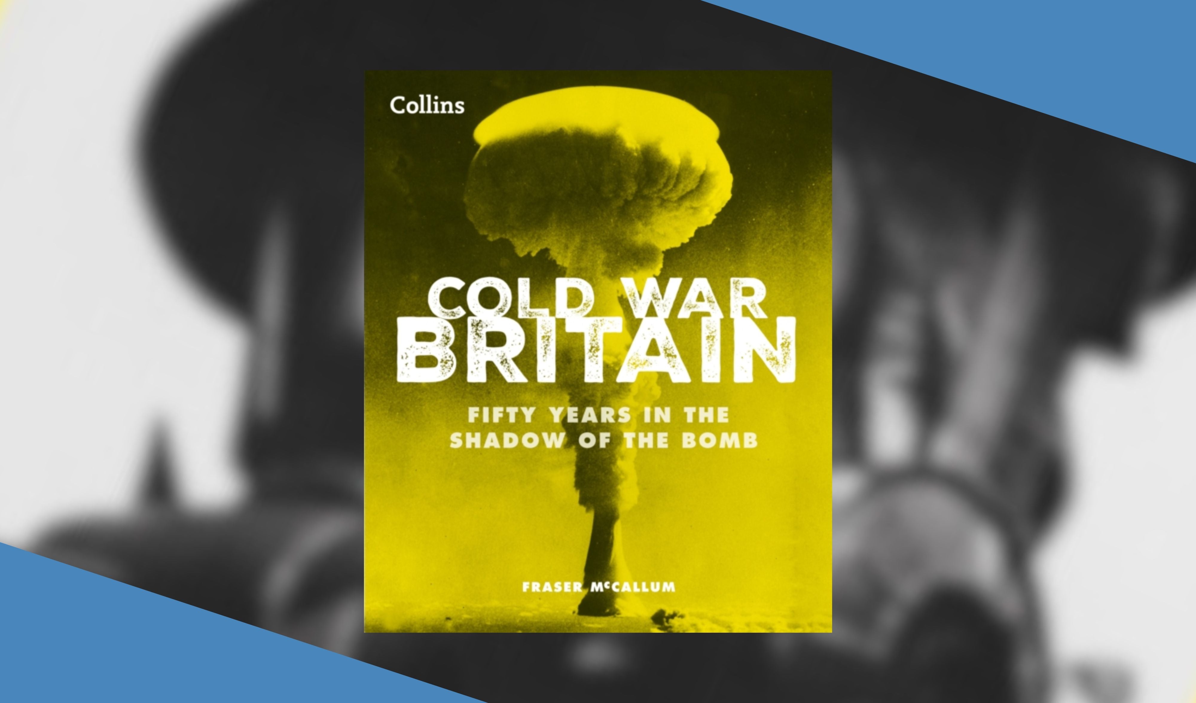 Cold War Britain – IWM Shop