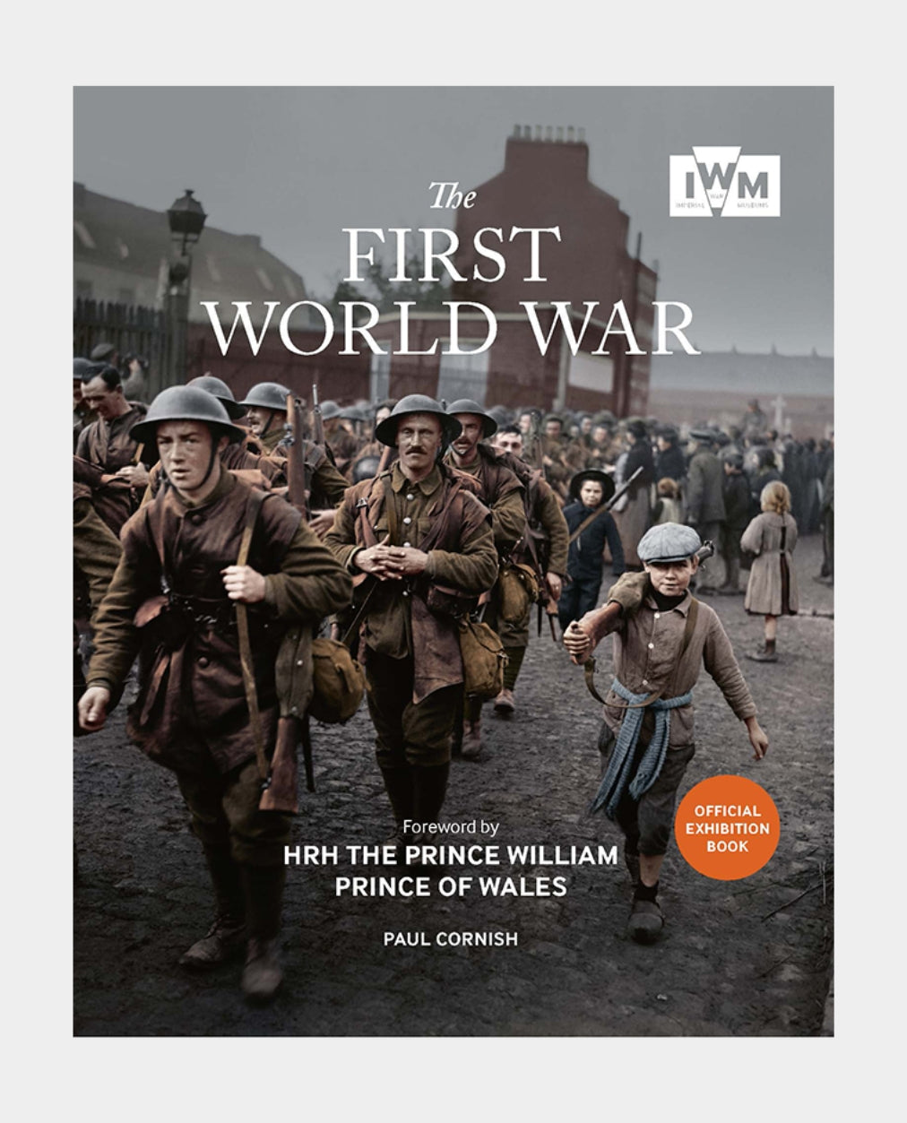 The First World War | WW1 Books | IWM Shop